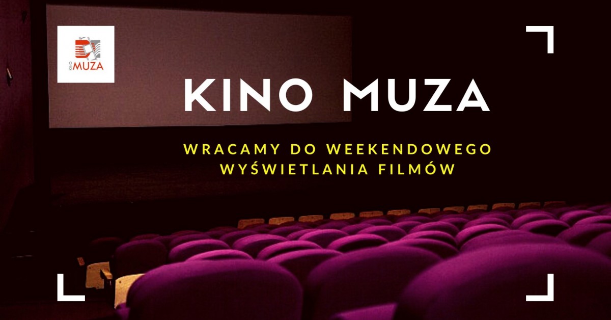 Kino Muza wraca do gry! Jakie filmy zobaczymy w marcu?